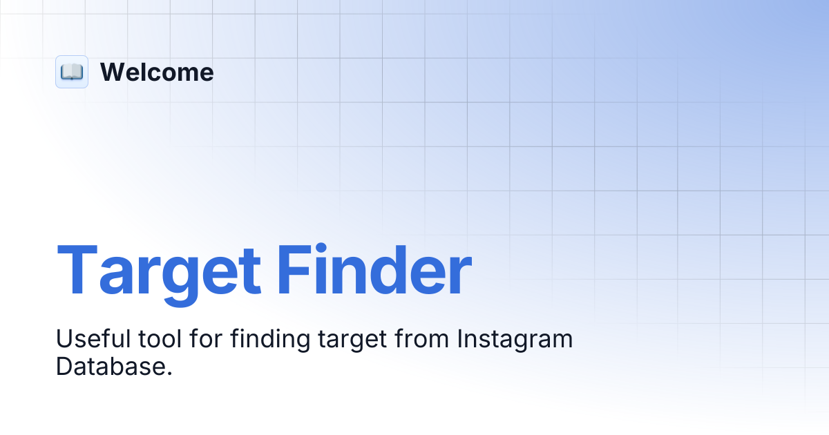 Target Finder | Welcome